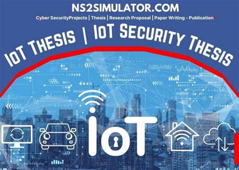 Thought Provoking IoT Thesis Topic Research Ideas Master Thesis