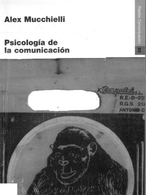 Mucchielli A Psicología De La Comunicación Cap 1 Y 2 Pdf