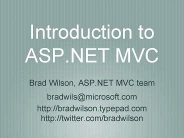 Introduction To Asp Net Mvc Presentation Free To View