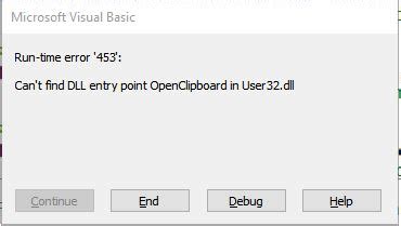 Excel Can T Find DLL Entry Point OpenClipboard In User32 Dll Error 453 Stack Overflow