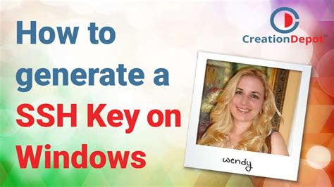 How To Generate An SSH Key On Windows