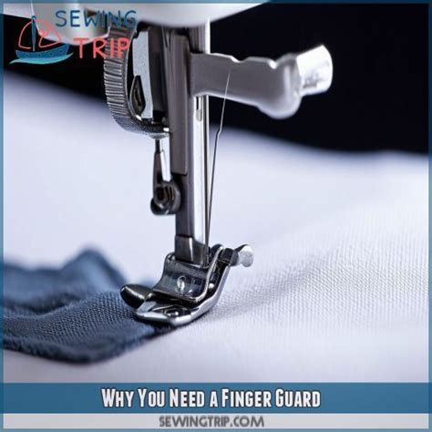 Finger Guards Sewing Machine Parts How To Stay Safe And Productive