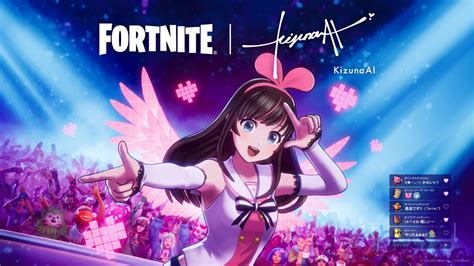 Kizuna Ai วีทูปเบอร์ชื่อดังระดับตำนาน เตรียมอัปเดตเข้าจักรวาล Fortnite