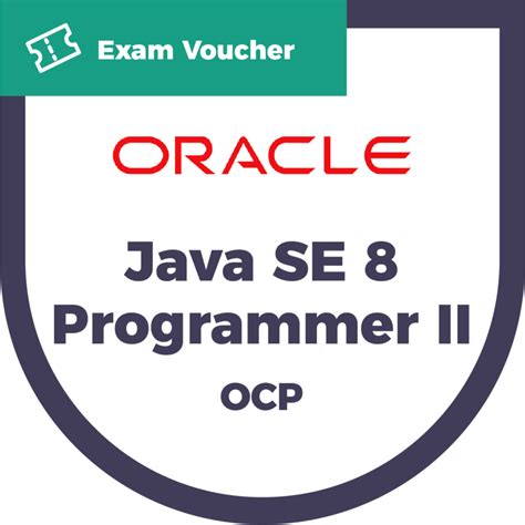 Java Se 8 Programmer Ii Ocp Practice Test Cybervista