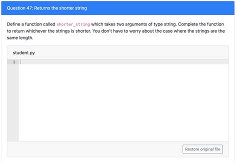 Solved Question 47 Returns The Shorter String Define A