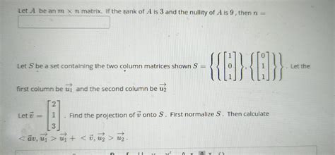 Solved Let A Be An Mn Matrix If The Rank Of A Is And The Chegg