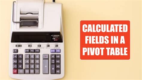 Calculated Fields In A Pivot Table Excel Tips MrExcel Publishing