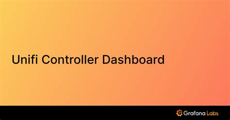 Unifi Controller Dashboard Grafana Labs