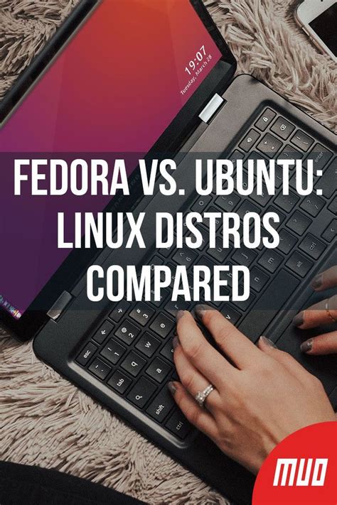 Fedora Vs Ubuntu Linux Distros Compared Linux Red Hat Enterprise Linux Linux Kernel