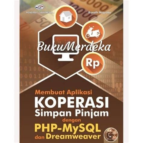 jual membuat aplikasi koperasi simpan pinjam dengan php mysql dan