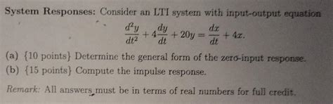 Solved System Responses Consider An LTI System With Chegg