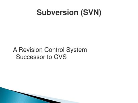 Ppt Subversion Svn Powerpoint Presentation Free Download Id3378870