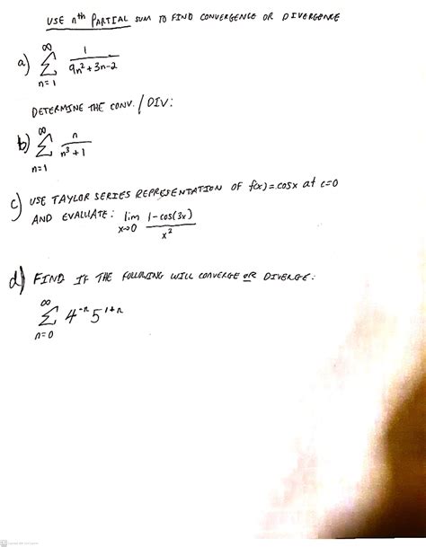 Solved Use Nth Partial Sum To Find Convergence Or Divergence