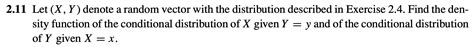 Solved Let X Y Denote A Random Vector With The Chegg