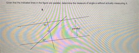 Solved Given That The Indicated Lines In The Figure Are Chegg