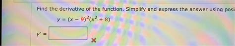 solved find the derivative of the function simplify and