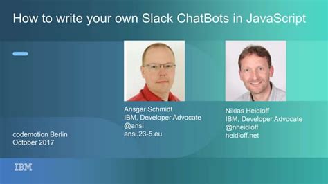 Writing Slack Bots In Javascript Ppt