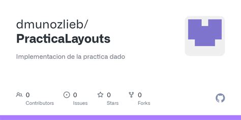 Github Dmunozlieb Practicalayouts Implementacion De La Practica Dado