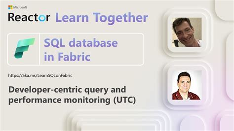 Sql Database In Fabric Ep 6 Developer Centric Query And Performance