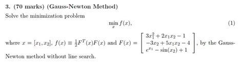 Solved Marks Gauss Newton Method Solve The Chegg