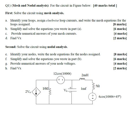 Solved Q Mesh And Nodal Analysis For The Circuit In Chegg