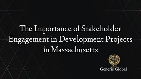 The Importance Of Stakeholder Engagement In Development Projects In