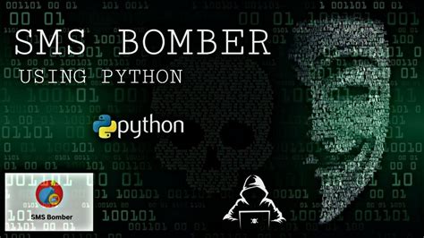 Sms Bomber Using Python Tutorial Video Youtube