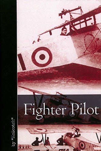Fighter Pilot Vintage Aviation Series Mcscotch” 9781612001463