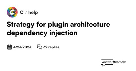 Strategy For Plugin Architecture Dependency Injection C