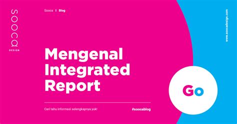Integrated Reporting Innovative Company Performance Reporting Method