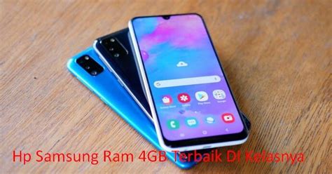 Hp Samsung Ram Gb Terbaru Kamera Terbaik Harga Murah Dibawah Jutaan Merk Hp Terbaik