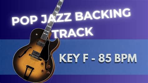 Jazz Pop Backing Track - 85 BPM - Key: F - YouTube