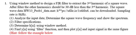 Using Window Method To Design A Fir Filter To Extract