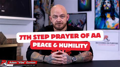 The 7th Step Prayer Aa A Guide To Peace And Humility