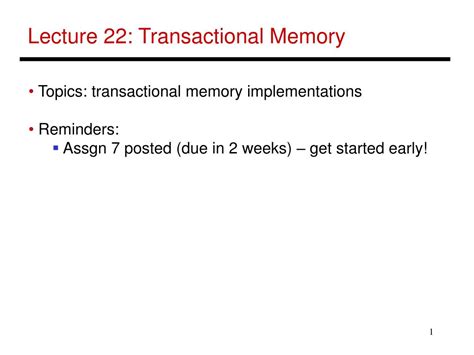 Ppt Lecture 22 Transactional Memory Powerpoint Presentation Free Download Id4216862