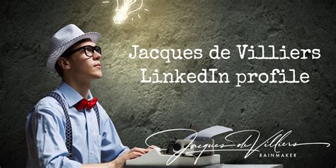 My Writing Focused Linkedin Profile Jacques De Villiers