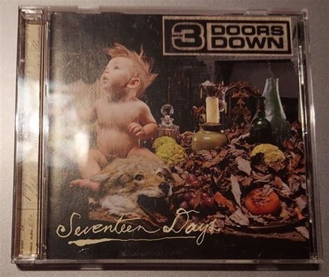 Seventeen Days By 3 Doors Down Cd Aug 2005 Universal Distribution