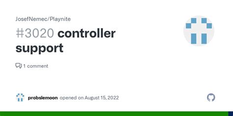 Controller Support · Issue 3020 · Josefnemecplaynite · Github