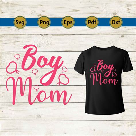 Boy Mom Svg Boy Mom Png Boy Mama Svg Mom Of Boys Svgs For Mom