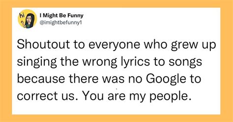 Misheard Lyrics People Reveal The Songs Theyve Been Singing