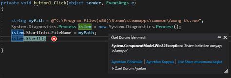 systemponentmodel win32exception sistem belirtilen dosyayı