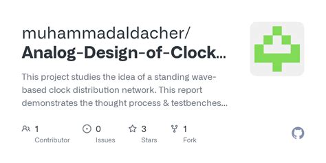 Github Muhammadaldacheranalog Design Of Clock Distribution Network