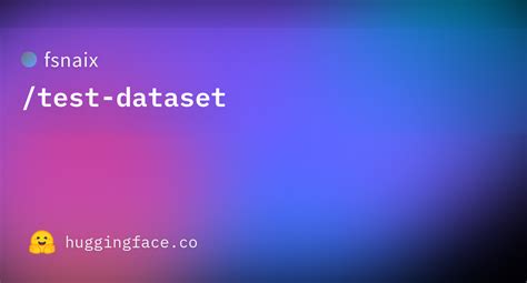 Fsnaix Test Dataset · Datasets At Hugging Face