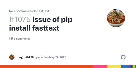 Issue Of Pip Install Fasttext · Issue 1075 · Facebookresearchfasttext · Github