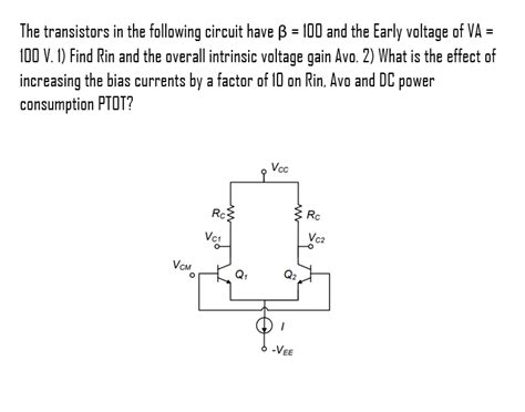 Solved The Transistors In The Following Circuit Have 10