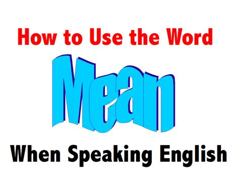 The Word Does Mean