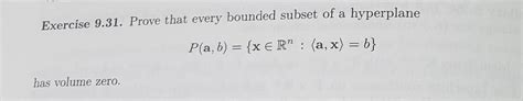 Solved Exercise 9 31 Prove That Every Bounded Subset Of A