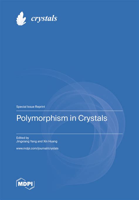 Polymorphism In Crystals Mdpi Books