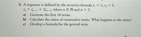 3 A Sequence Is Defined By The Recursive Formula