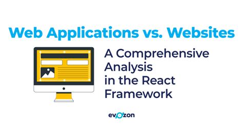 Web Apps Vs Websites Analysis In The React Framework